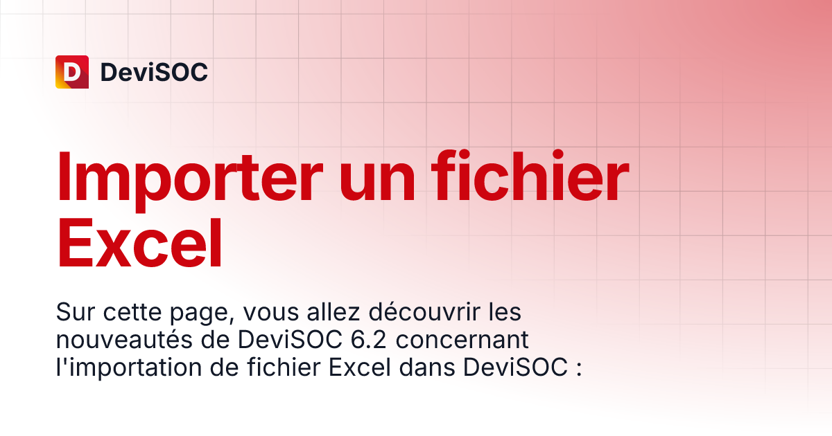 Importer un fichier Excel | DeviSOC