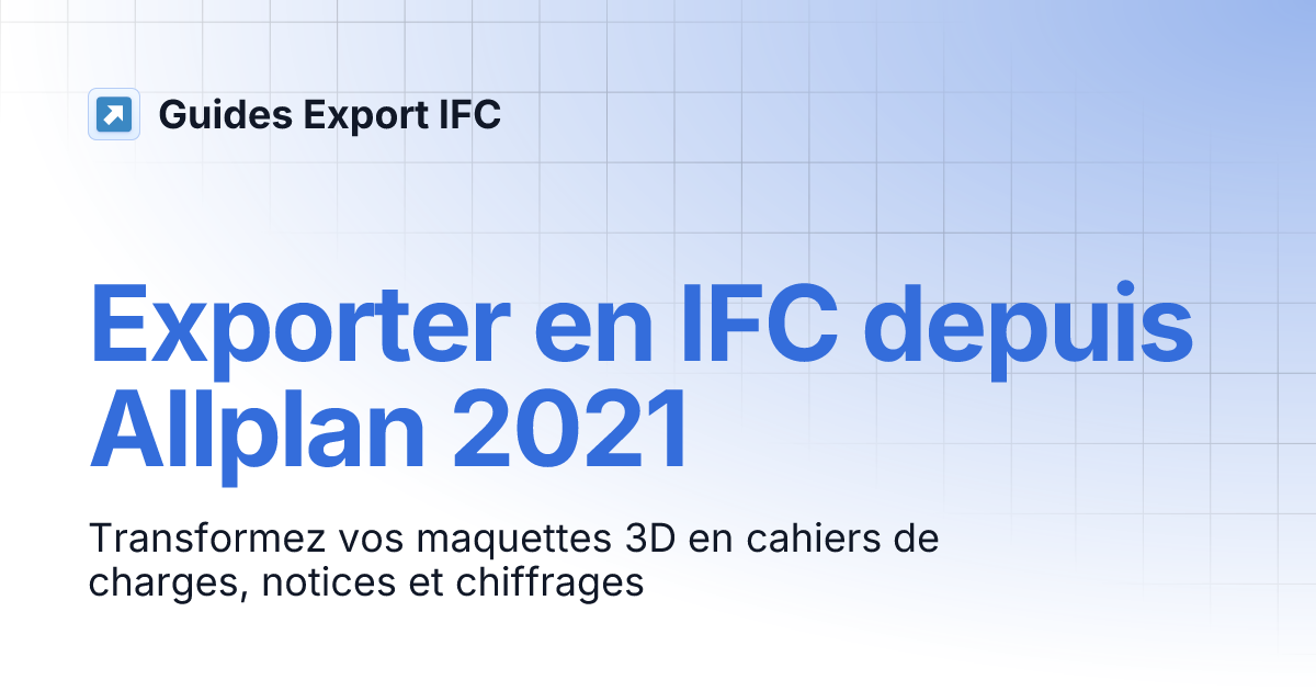 Exporter en IFC depuis Allplan 2021 | Guides Export IFC